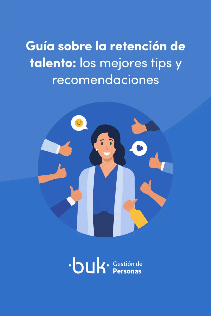 Mini-Guía sobre la Retención del Talento | Buk México